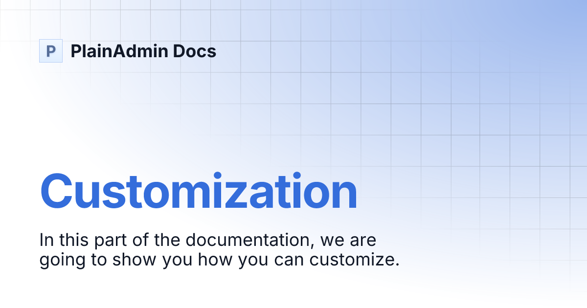 Customization | PlainAdmin Docs