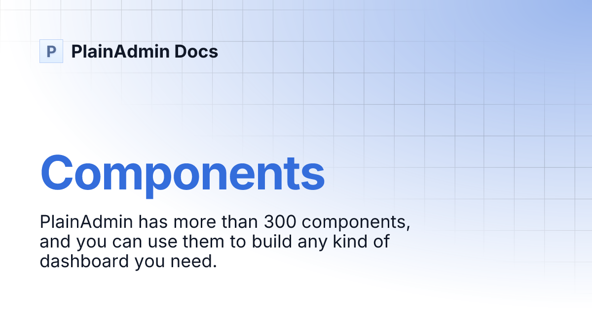 Components | PlainAdmin Docs